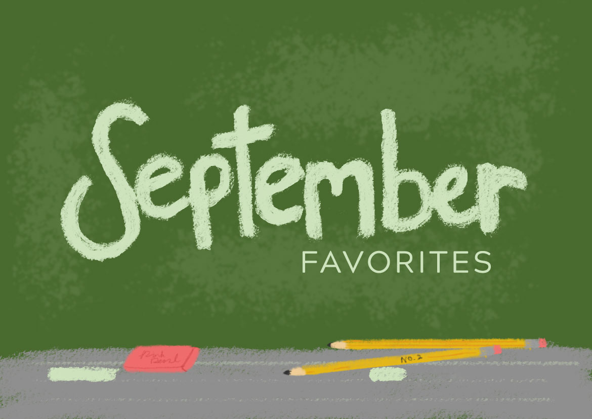 A Few of My Favorite Things－September - Fountain Avenue Kitchen