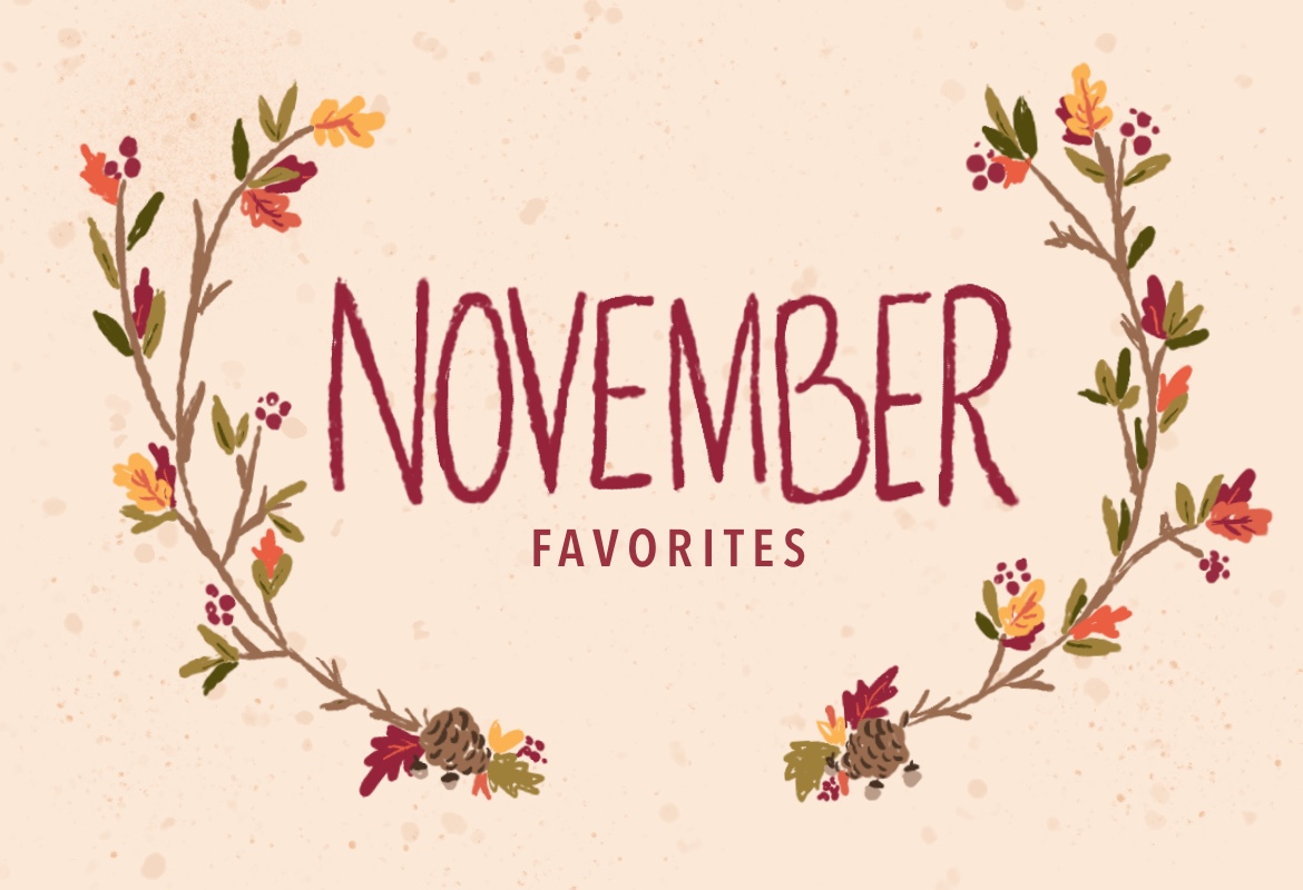 A Few of My Favorite Things － November - Fountain Avenue Kitchen