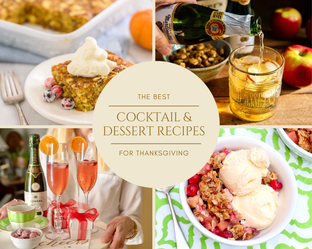 The Best Thanksgiving Cocktail & Dessert Recipes - Fountain Avenue Kitchen